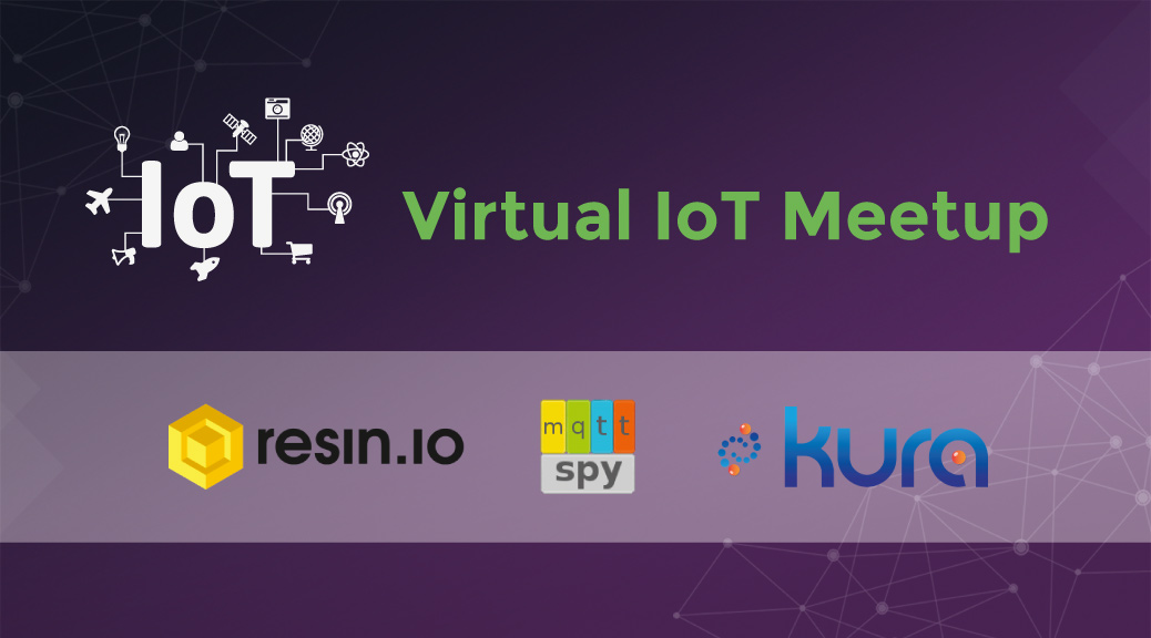 Upcoming Virtual IoT meetup sessions - Benjamin Cabé